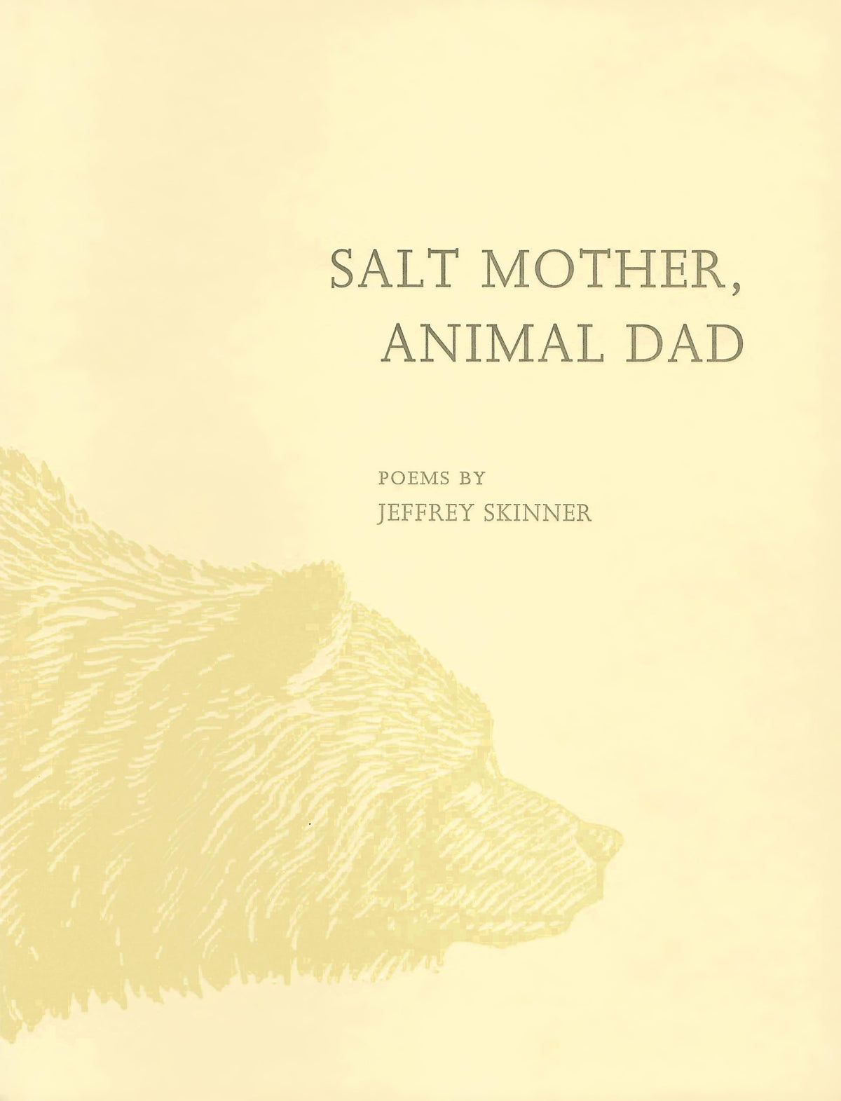 Salt Mother, Animal Dad – Center for Book Arts